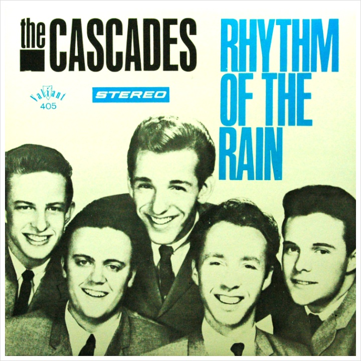The Cascades - Rhythm of the Rain
