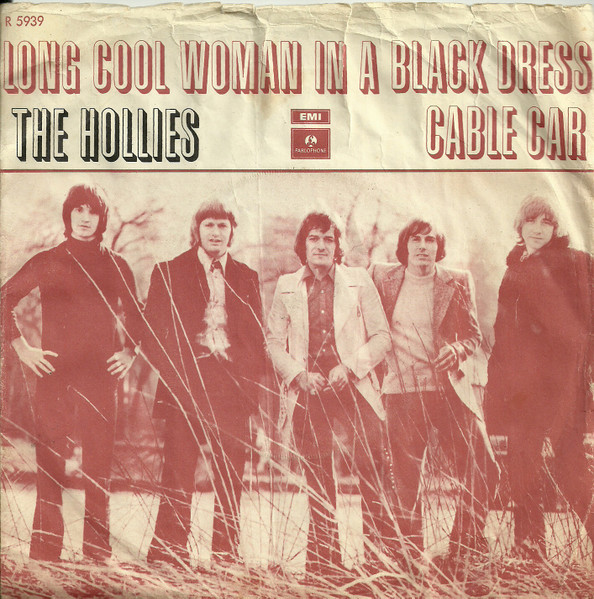 The Hollies – Long Cool Woman In A Black Dress - Classic Rock Pioneers