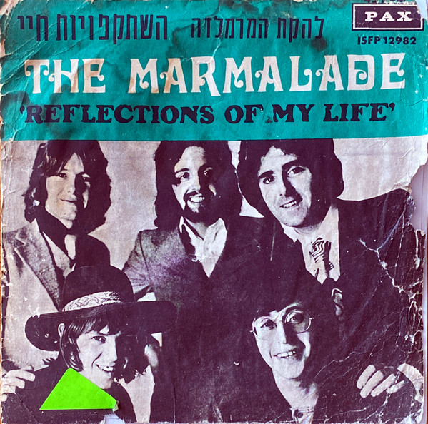 Marmalade – Reflections Of My Life Marmalade – Reflections Of My Life