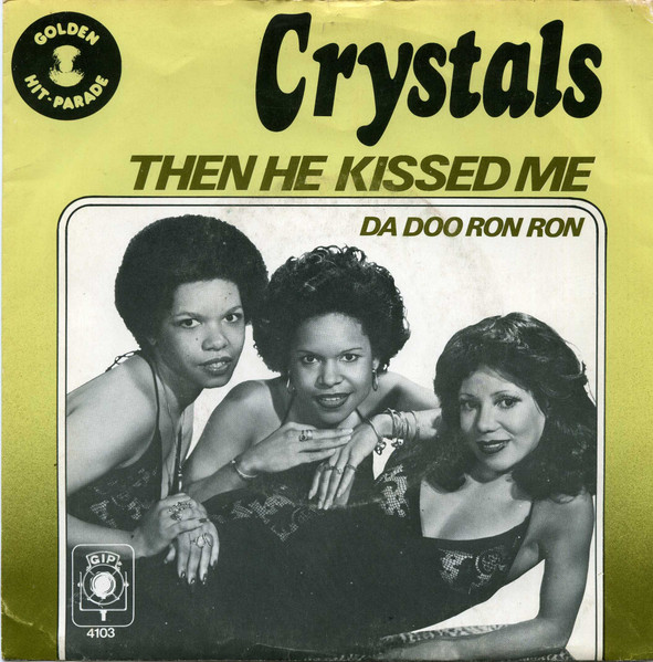 The Crystals - Then He Kissed Me