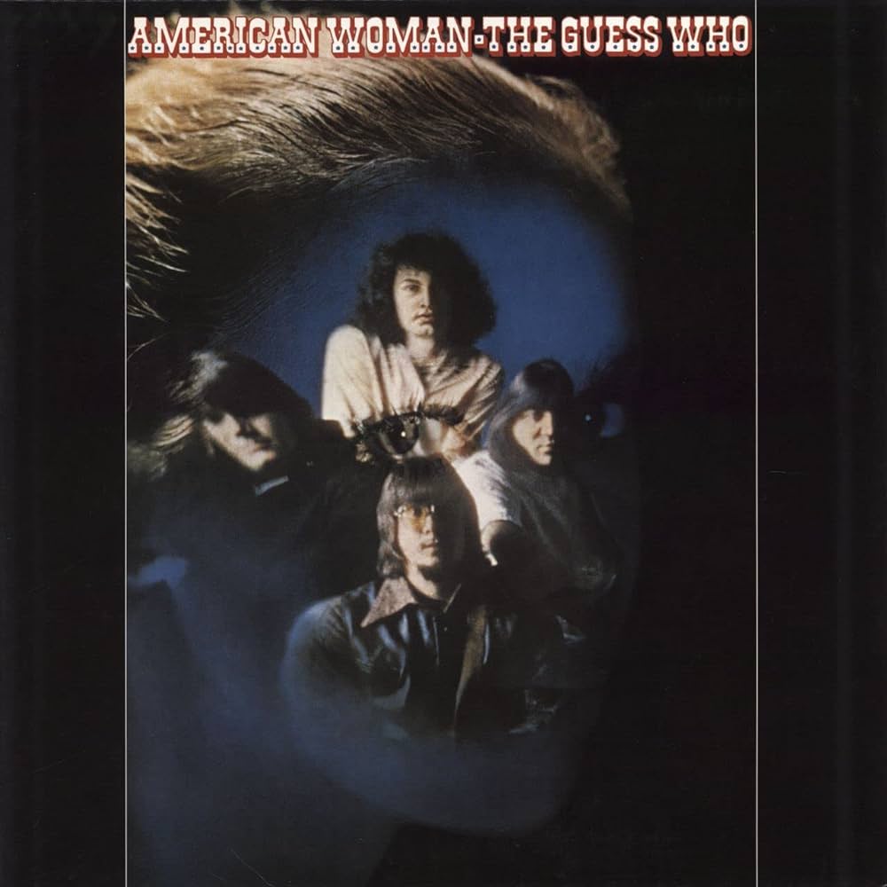 The Guess Who - American Woman