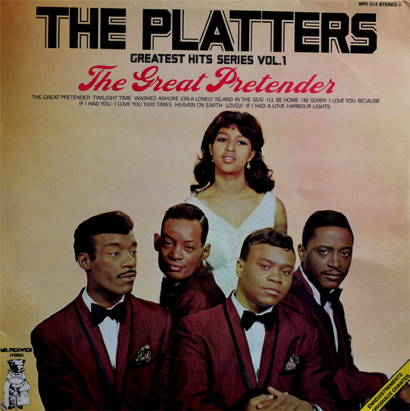 The Platters – The Great Pretender - Classic Rock Pioneers