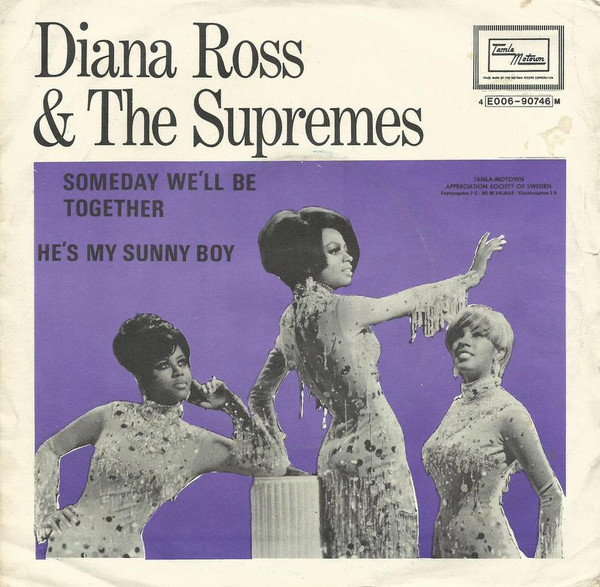 Diana Ross & The Supremes - Someday We'll Be Together