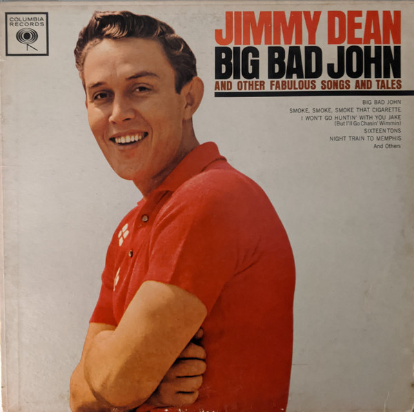 Jimmy Dean - Big Bad John
