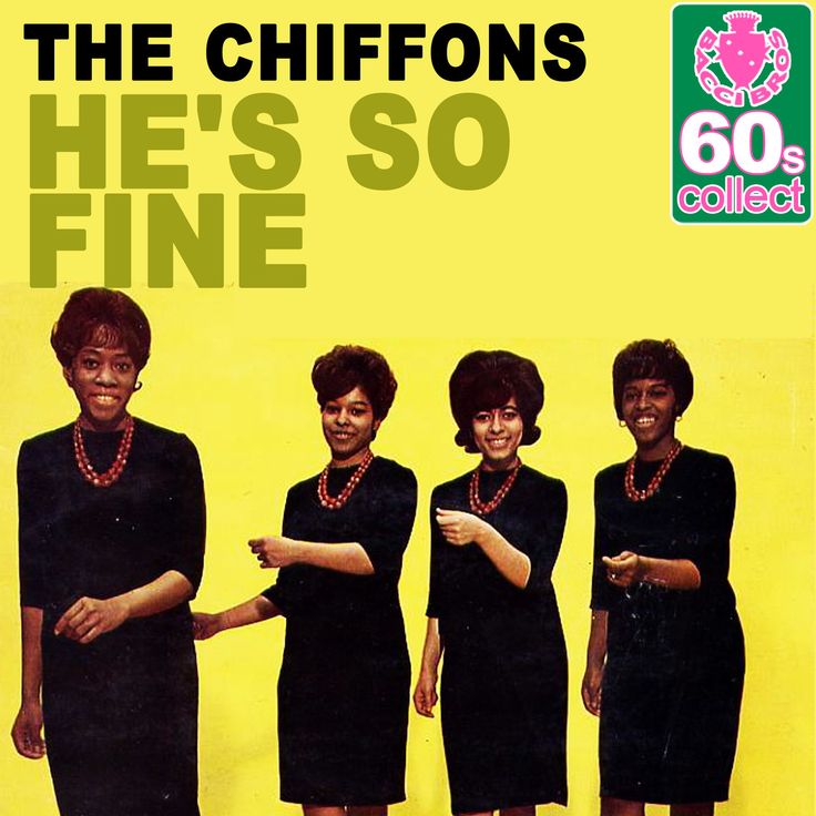 The Chiffons - He´s So Fine