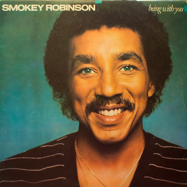 Smokey Robinson - Being With You