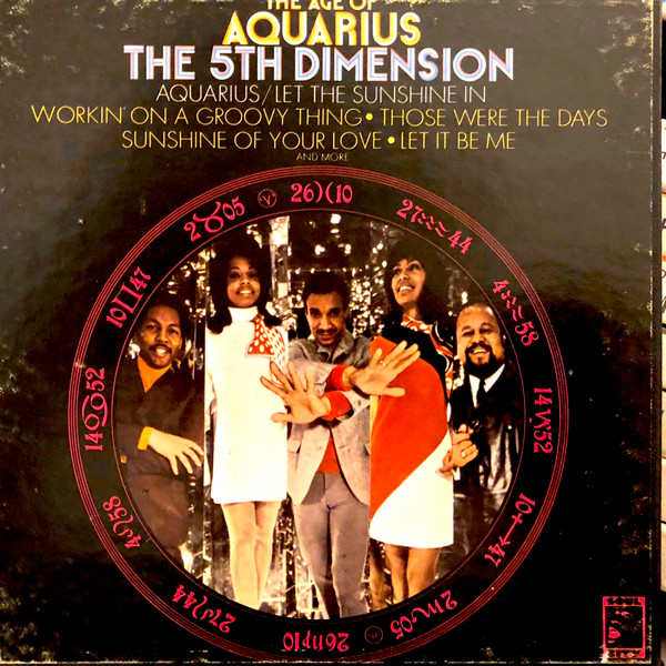 The 5th Dimension – Aquarius / Let the Sunshine In - Classic Rock Pioneers